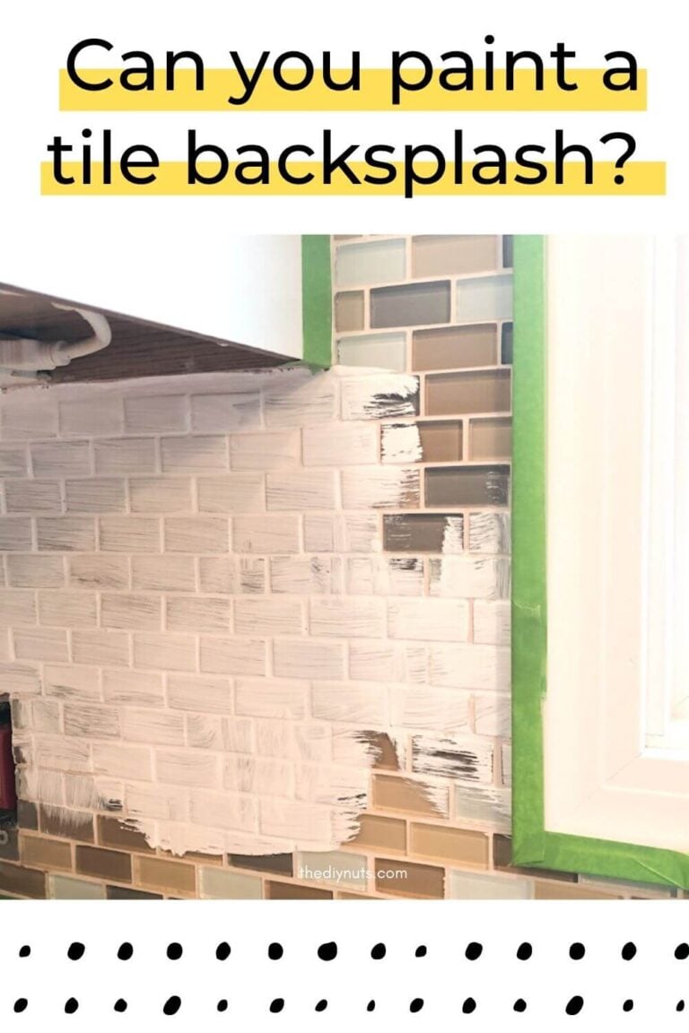 How To Paint A Tile Backsplash In Your Kitchen (With Video) - The DIY Nuts